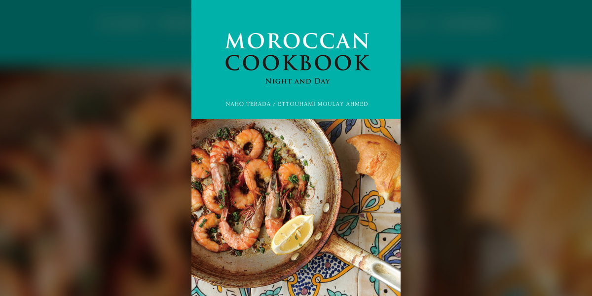 MOROCCAN COOKBOOK -NIGHT AND DAY-(書籍) - 電子書籍 | U-NEXT 初回600円分無料