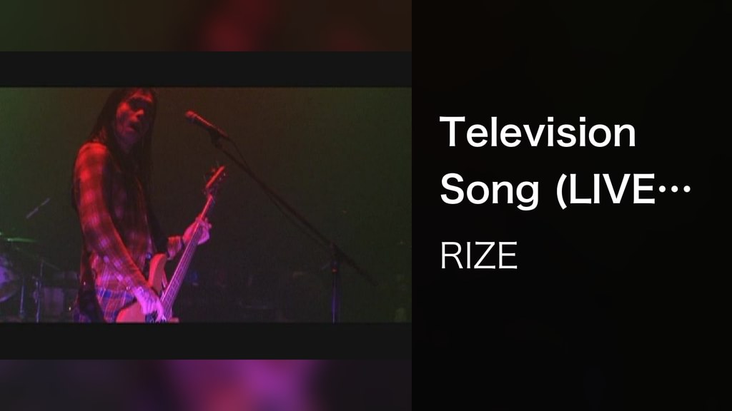 Television Song (LIVE AT STUDIO COAST / 2008)(音楽・ライブ / 2021) - 動画配信 | U ...