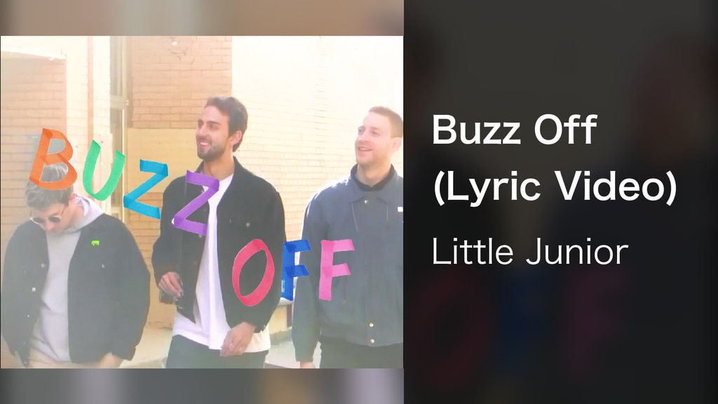 Buzz Off (Lyric Video)(音楽・ライブ / 2018) - 動画配信 | U-NEXT 31日間無料トライアル