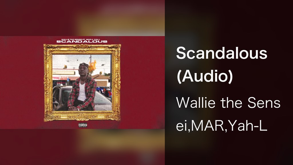 Scandalous (Audio)(音楽・ライブ / 2020) - 動画配信 | U-NEXT 31日間無料トライアル