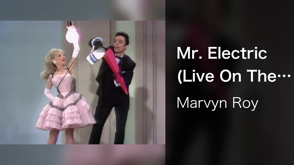 Mr. Electric (Live On The Ed Sullivan Show, March 23, 1969)(音楽・ライブ ...