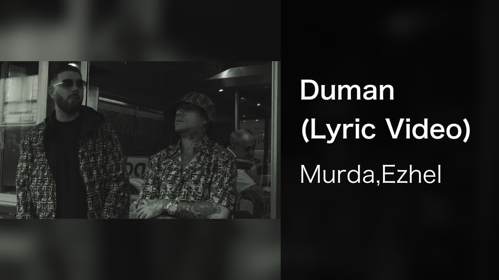 Duman (Lyric Video)(音楽・ライブ / 2020) - 動画配信 | U-NEXT 31日間無料トライアル