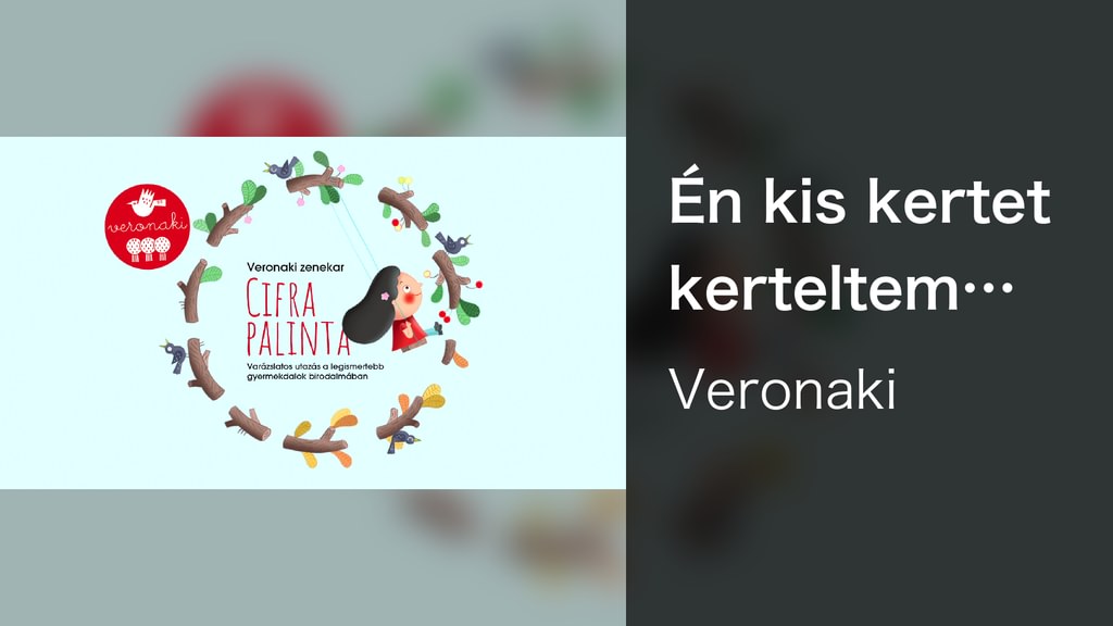 Én kis kertet kerteltem (Visualiser)(音楽・ライブ / 2020) - 動画配信 | U-NEXT 31 ...