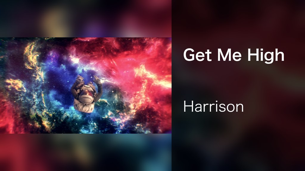Get Me High(音楽・ライブ / 2020) - 動画配信 | U-NEXT 31日間無料トライアル
