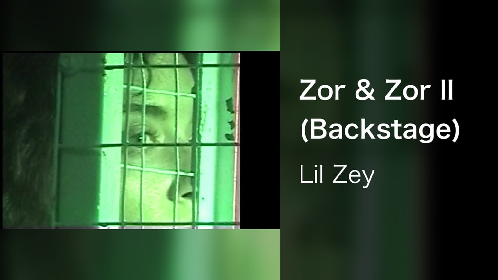 Zor & Zor II (Backstage)(音楽・ライブ / 2020) - 動画配信 | U-NEXT 31日間無料トライアル
