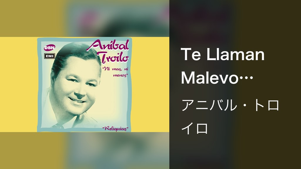 Te Llaman Malevo (Audio)(音楽・ライブ / 2021) - 動画配信 | U-NEXT 31日間無料トライアル