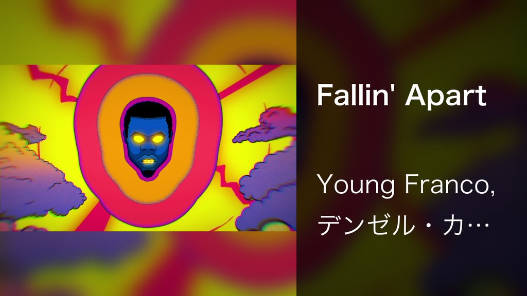 Fallin' Apart(音楽・ライブ / 2020) - 動画配信 | U-NEXT 31日間無料トライアル