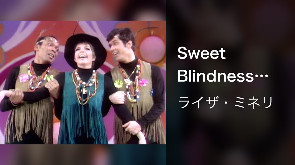 Sweet Blindness (Live On The Ed Sullivan Show, December 8, 1968Live On ...