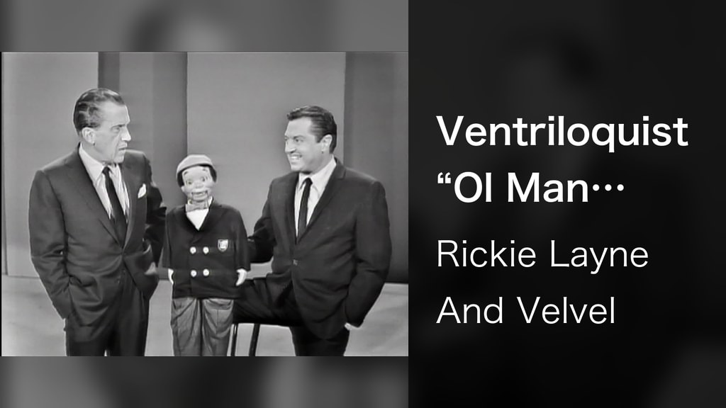 Ventriloquist “Ol Man River” (Live On The Ed Sullivan Show, January 6 ...