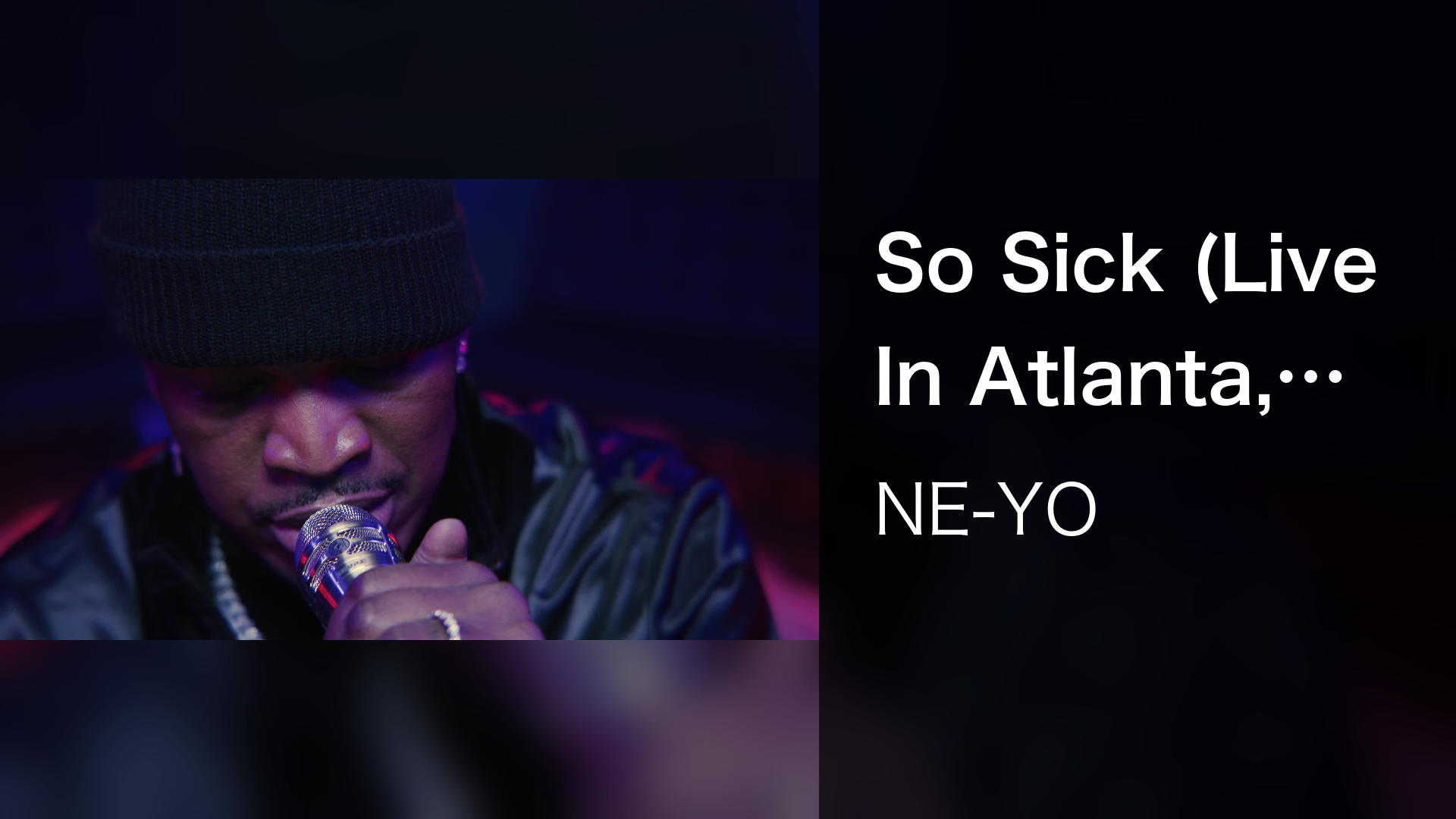 So Sick (Live In Atlanta, 2021 / Special Acoustic Version)(音楽・ライブ ...