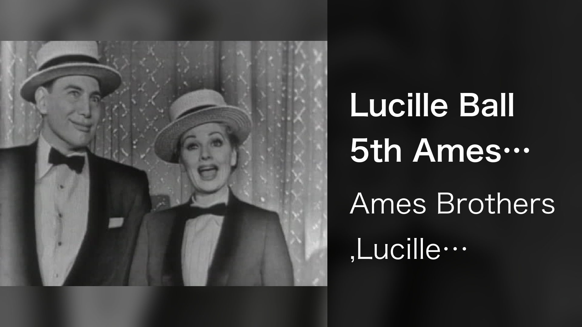 Lucille Ball 5th Ames Brother (Live On The Ed Sullivan Show, February 5 ...