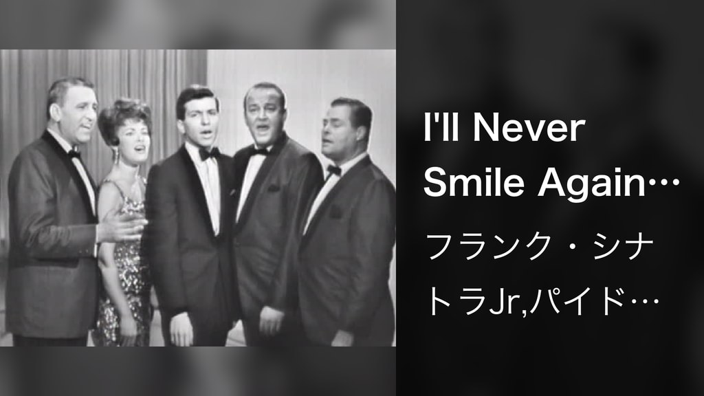 I'll Never Smile Again (Live On The Ed Sullivan Show, September 29 ...