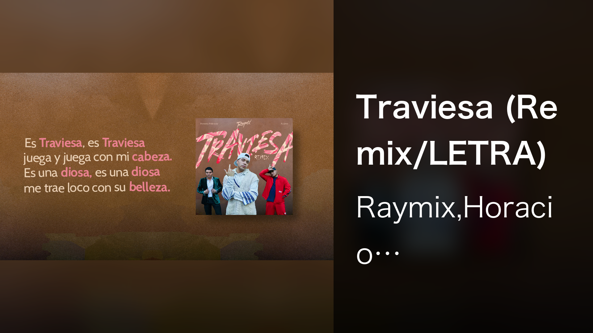 Traviesa (Remix/LETRA)(音楽・ライブ / 2021) - 動画配信 | U-NEXT 31日間無料トライアル