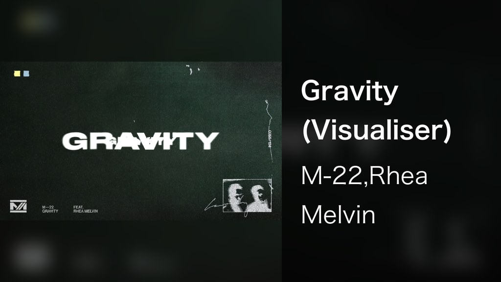 Gravity (Visualiser)(音楽・ライブ / 2021) - 動画配信 | U-NEXT 31日間無料トライアル