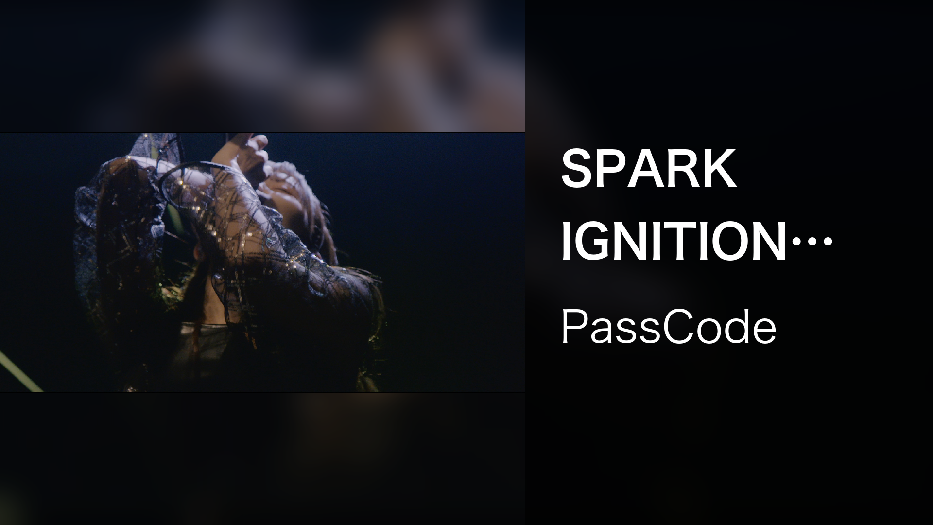 SPARK IGNITION (PassCode “STRIVE” for BUDOKAN Tour 2021 at TOYOSU PIT)(音楽・ライブ / 2021) - 動画配信 | U ...