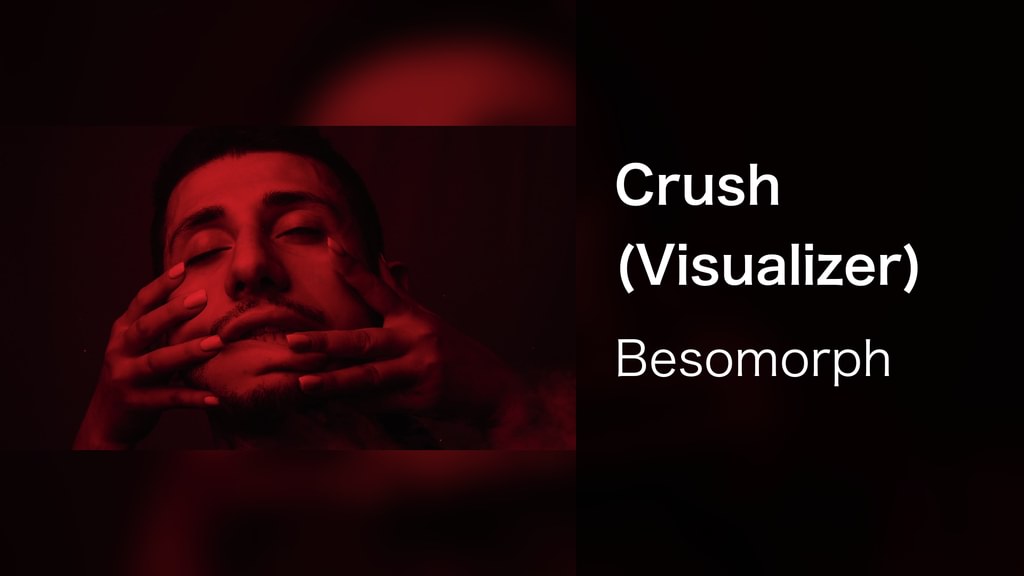 Crush (Visualizer)(音楽・ライブ / 2021) - 動画配信 | U-NEXT 31日間無料トライアル