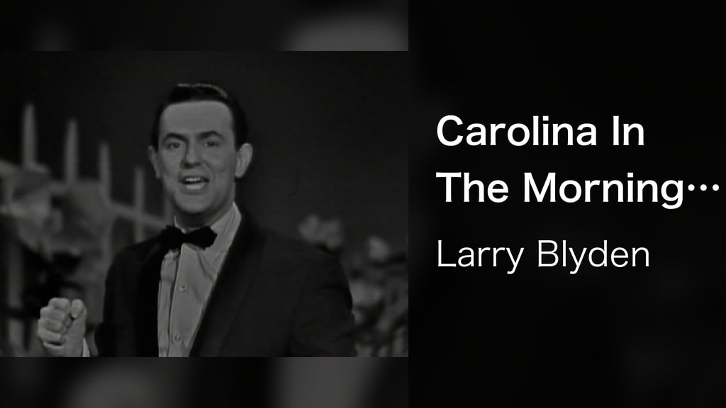 Carolina In The Morning (Live On The Ed Sullivan Show, October 11, 1959 ...