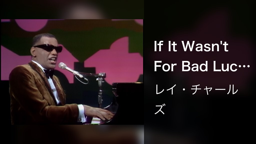 If It Wasn't For Bad Luck (Live On The Ed Sullivan Show, December 8 ...