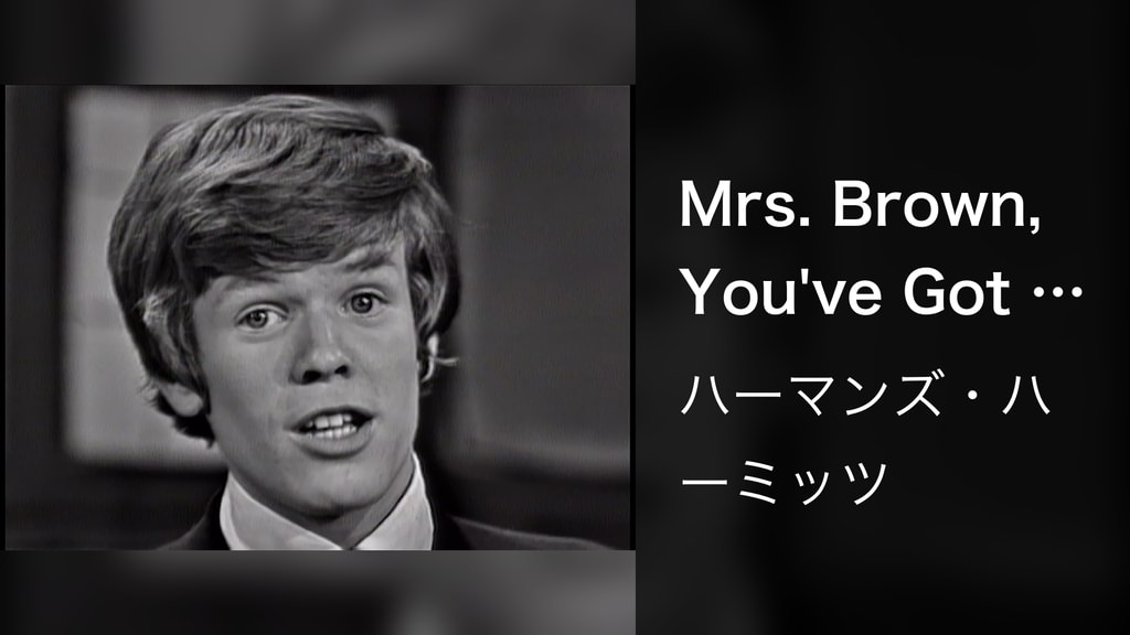 Mrs. Brown, You've Got A Lovely Daughter (Live On The Ed Sullivan Show ...