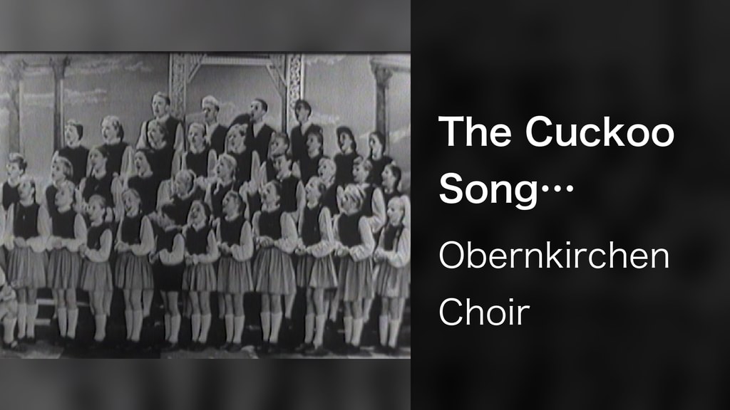 The Cuckoo Song (Kuckuck, Kuckuck, Ruft's Aus Dem Wald) (Live On The Ed ...