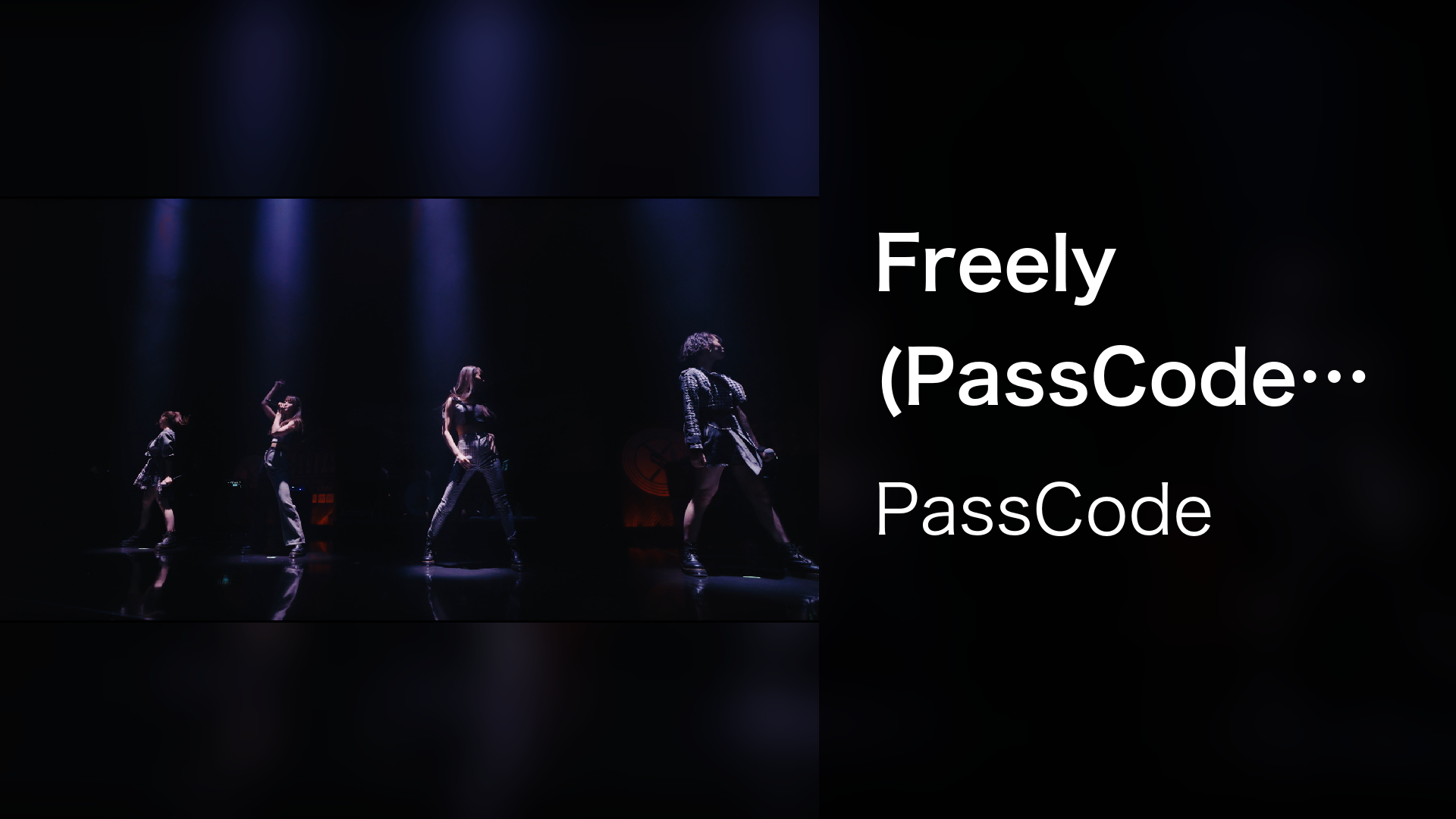 Freely (PassCode Zepp Tour 2021 at Zepp Haneda)(音楽・ライブ / 2022) - 動画配信 | U-NEXT 31日間無料トライアル