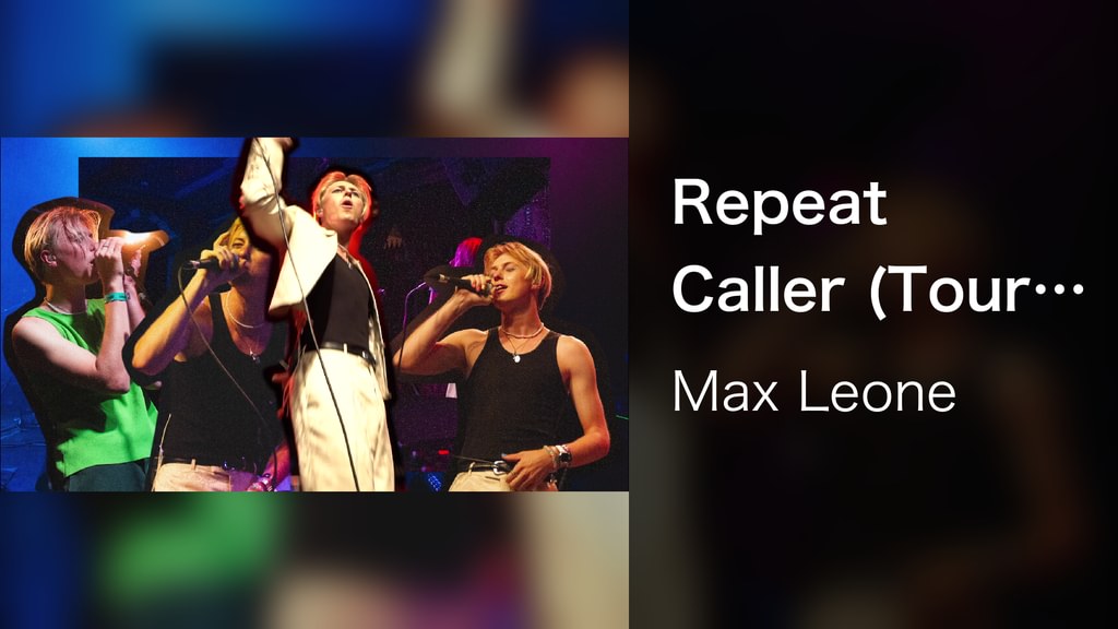 Repeat Caller (Tour Video)(音楽・ライブ / 2021) - 動画配信 | U-NEXT 31日間無料トライアル