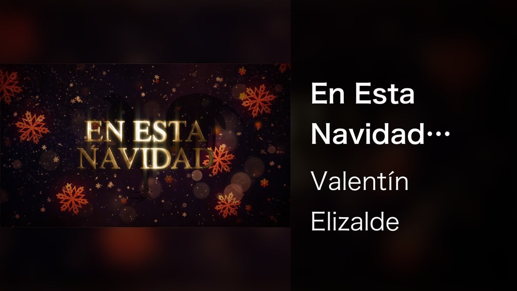 En Esta Navidad (LETRA)(音楽・ライブ / 2021) - 動画配信 | U-NEXT 31日間無料トライアル