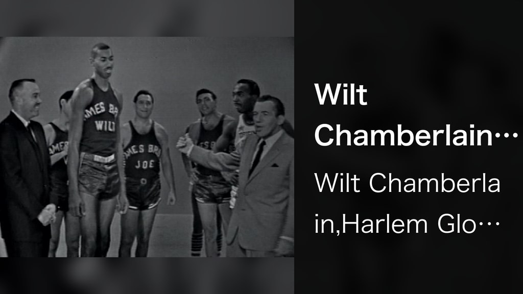 Wilt Chamberlain vs. Harlem Globetrotters: Trick Shots (Live On The Ed ...