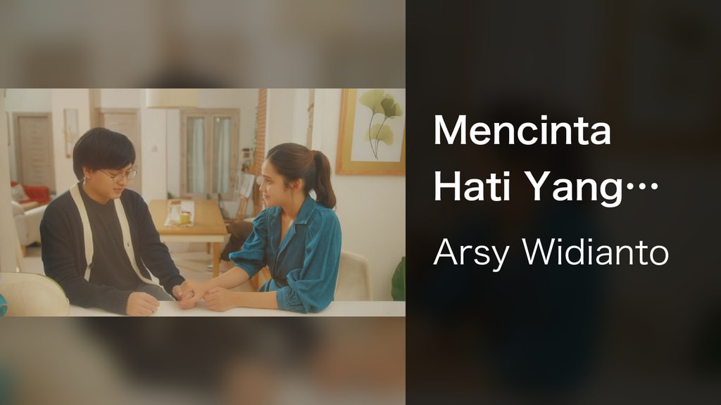Mencinta Hati Yang Tak Cinta(音楽・ライブ / 2021) - 動画配信 | U-NEXT 31日間無料トライアル