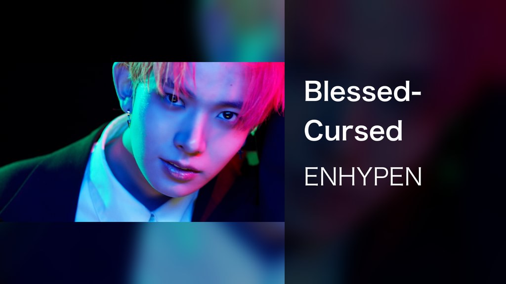 Blessed-Cursed(音楽・ライブ / 2022) - 動画配信 | U-NEXT 31日間無料トライアル