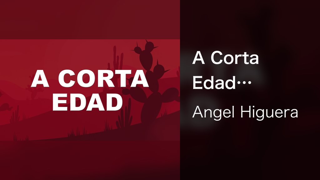 A Corta Edad (LETRA/En Vivo)(音楽・ライブ / 2022) - 動画配信 | U-NEXT 31日間無料トライアル