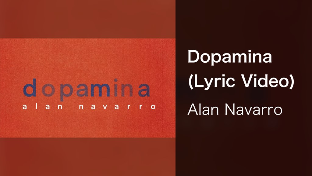 Dopamina (Lyric Video)(音楽・ライブ / 2022) - 動画配信 | U-NEXT 31日間無料トライアル
