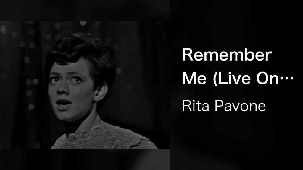 Remember Me (Live On The Ed Sullivan Show, September 6, 1964)(音楽・ライブ ...