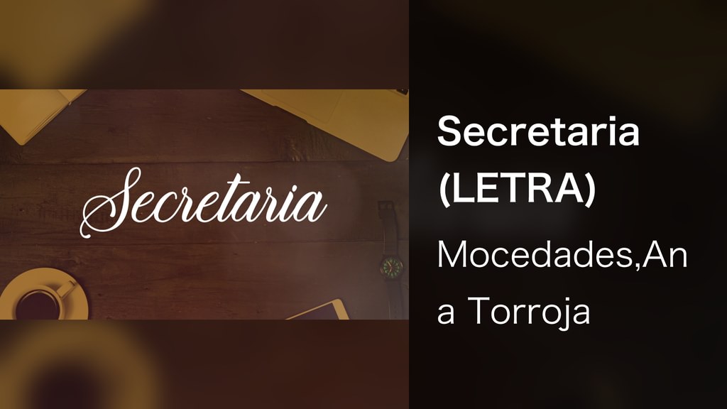 Secretaria (LETRA)(音楽・ライブ / 2022) - 動画配信 | U-NEXT 31日間無料トライアル