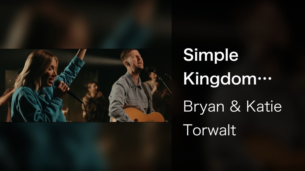 Simple Kingdom (Acoustic)(音楽・ライブ / 2022) - 動画配信 | U-NEXT 31日間無料トライアル