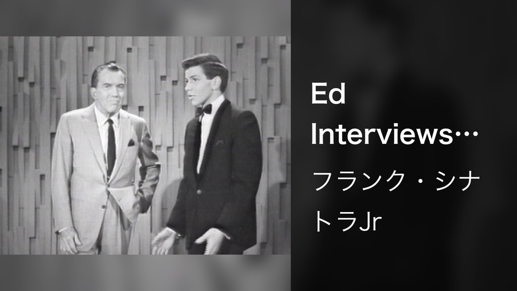 Ed Interviews Frank Sinatra Jr. (Live On The Ed Sullivan Show ...