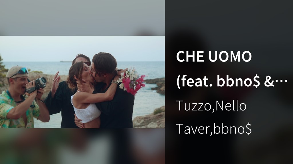 CHE UOMO (feat. bbno$ & Nello Taver)(音楽・ライブ / 2022) - 動画配信 | U-NEXT 31 ...