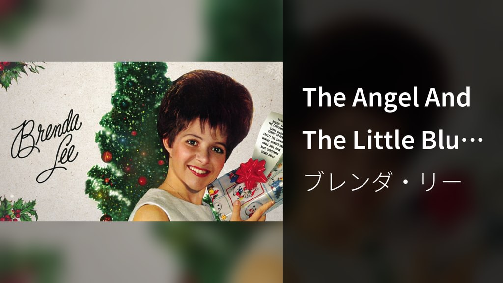 The Angel And The Little Blue Bell (Visualizer)(音楽・ライブ / 2022) - 動画配信 ...