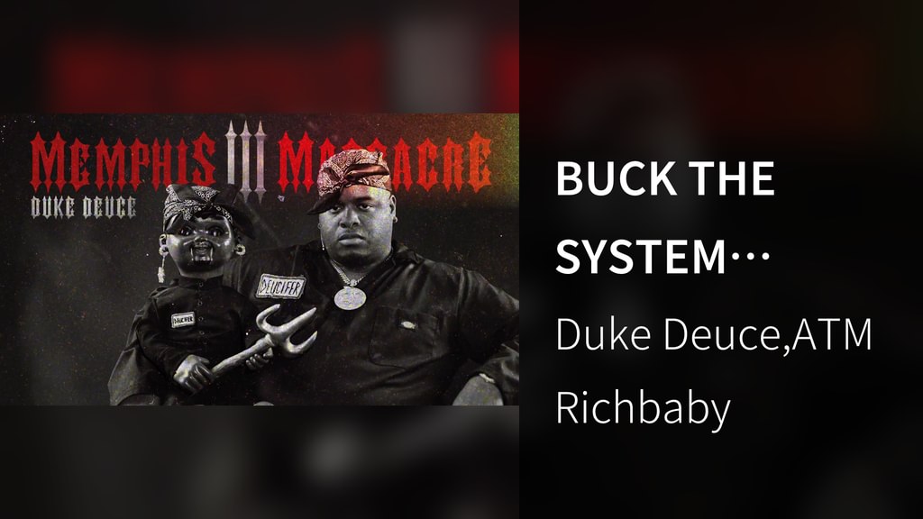 BUCK THE SYSTEM (Visualizer)(音楽・ライブ / 2022) - 動画配信 | U-NEXT 31日間無料トライアル