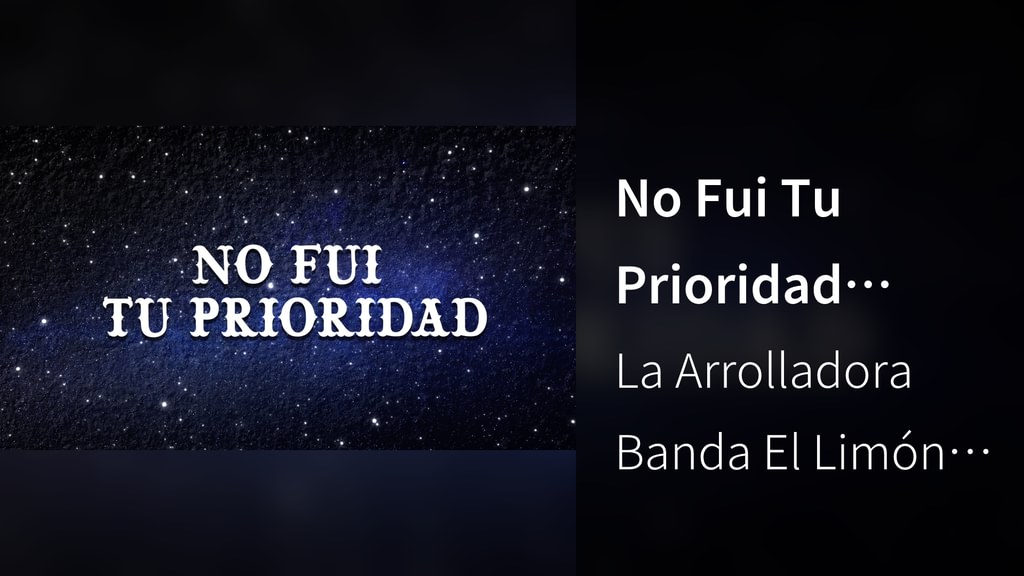 No Fui Tu Prioridad (LETRA)(音楽・ライブ / 2023) - 動画配信 | U-NEXT 31日間無料トライアル