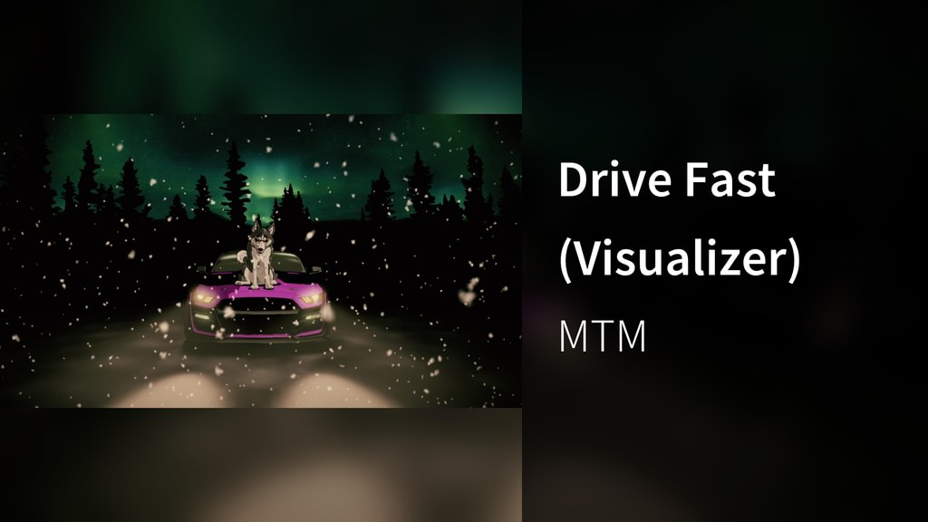 Drive Fast (Visualizer)(音楽・ライブ / 2023) - 動画配信 | U-NEXT 31日間無料トライアル