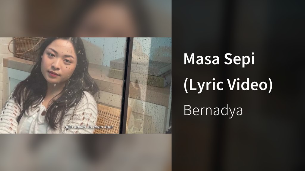 Masa Sepi (Lyric Video)(音楽・ライブ / 2023) - 動画配信 | U-NEXT 31日間無料トライアル