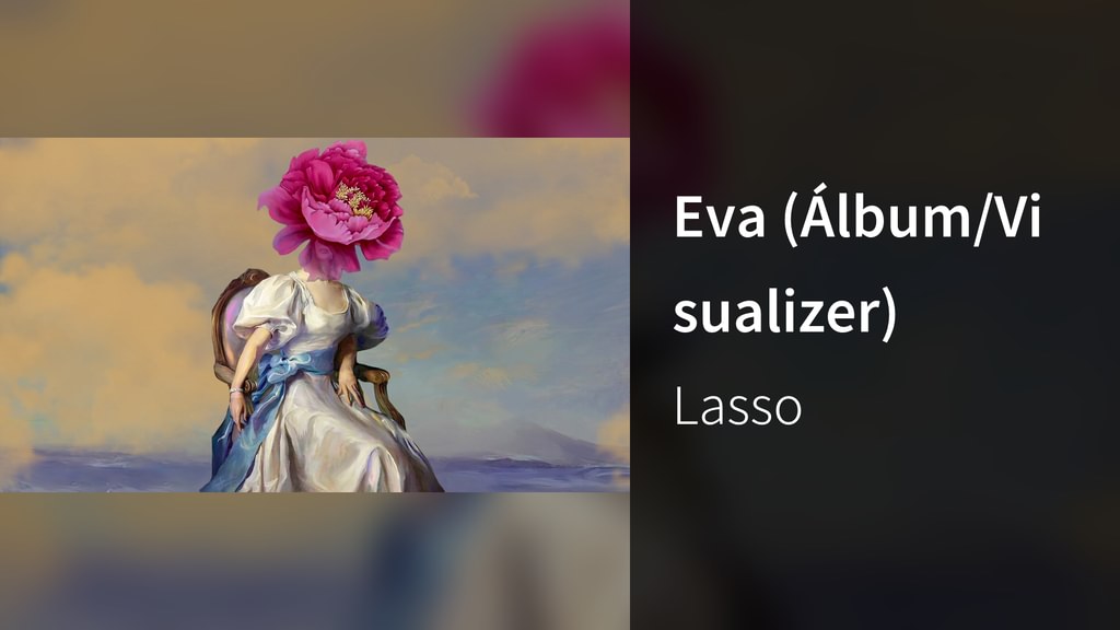 Eva (Álbum/Visualizer)(音楽・ライブ / 2023) - 動画配信 | U-NEXT 31日間無料トライアル