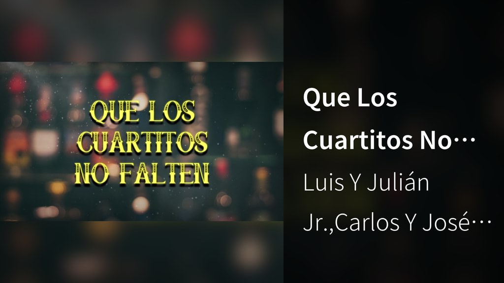 Que Los Cuartitos No Falten (LETRA/En Vivo)(音楽・ライブ / 2023) - 動画配信 | U ...