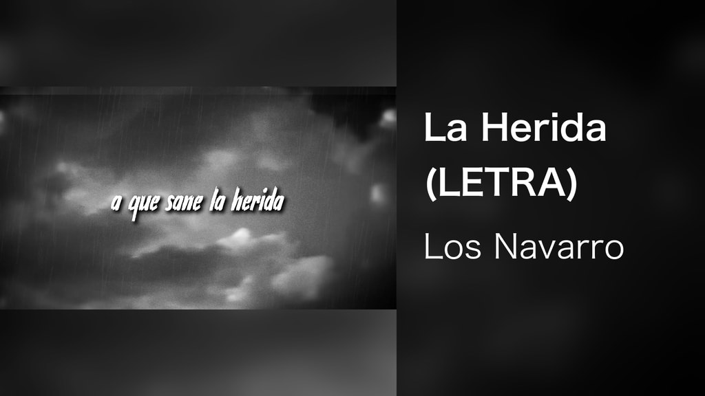 La Herida (LETRA)(音楽・ライブ / 2024) - 動画配信 | U-NEXT 31日間無料トライアル