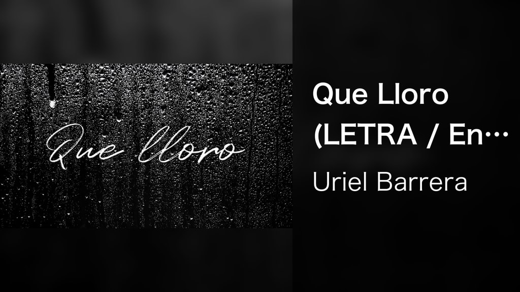 Que Lloro (LETRA / En Vivo)(音楽・ライブ / 2023) - 動画配信 | U-NEXT 31日間無料トライアル