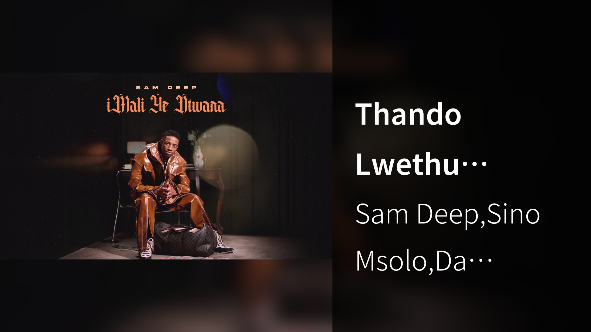 Thando Lwethu (Visualizer)(音楽・ライブ / 2023) - 動画配信 | U-NEXT 31日間無料トライアル