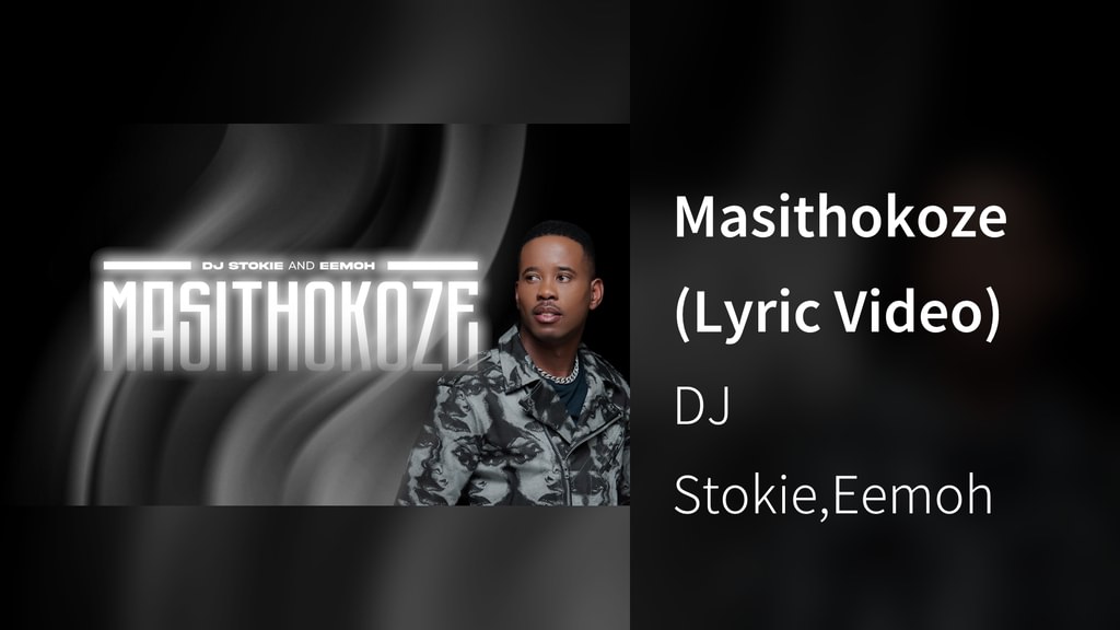 Masithokoze (Lyric Video)(音楽・ライブ / 2023) - 動画配信 | U-NEXT 31日間無料トライアル