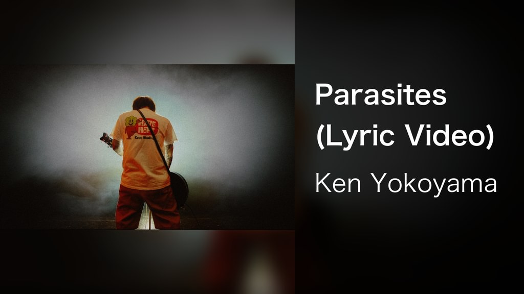 Parasites (Lyric Video)(音楽・ライブ / 2024) - 動画配信 | U-NEXT 31日間無料トライアル