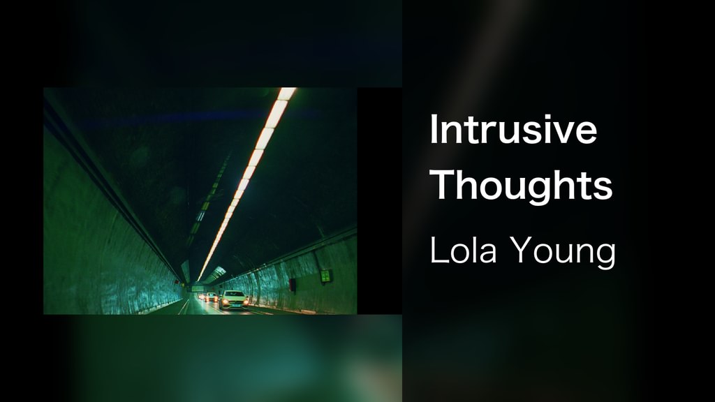 Intrusive Thoughts (Lyric Video)(音楽・ライブ / 2024) - 動画配信 | U-NEXT 31日間無料トライアル